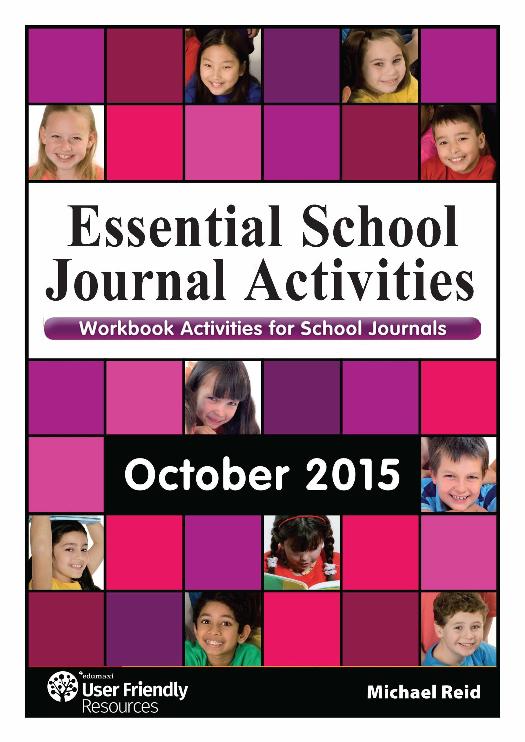 Essential School Journal Activities: Part 1 & 2 2010 - User Friendly ...