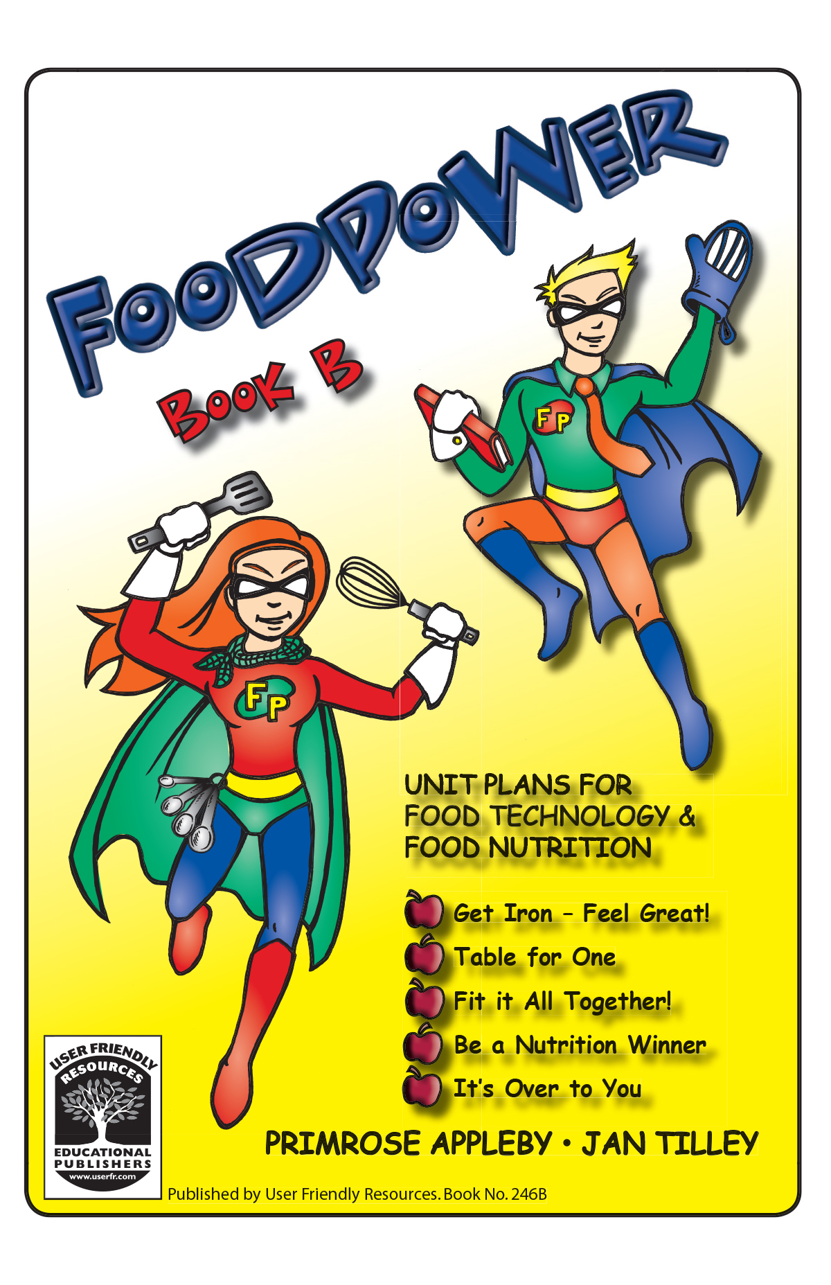 Food Power - Book B - User Friendly Resources NZ