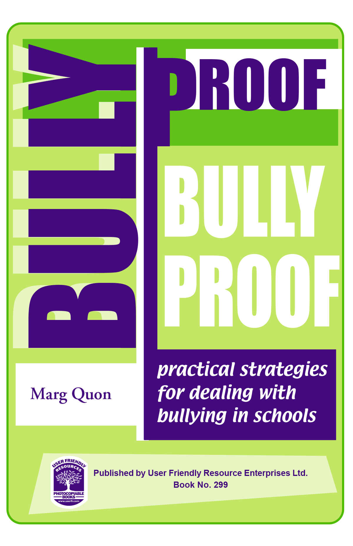 Bully Proof - User Friendly Resources NZ
