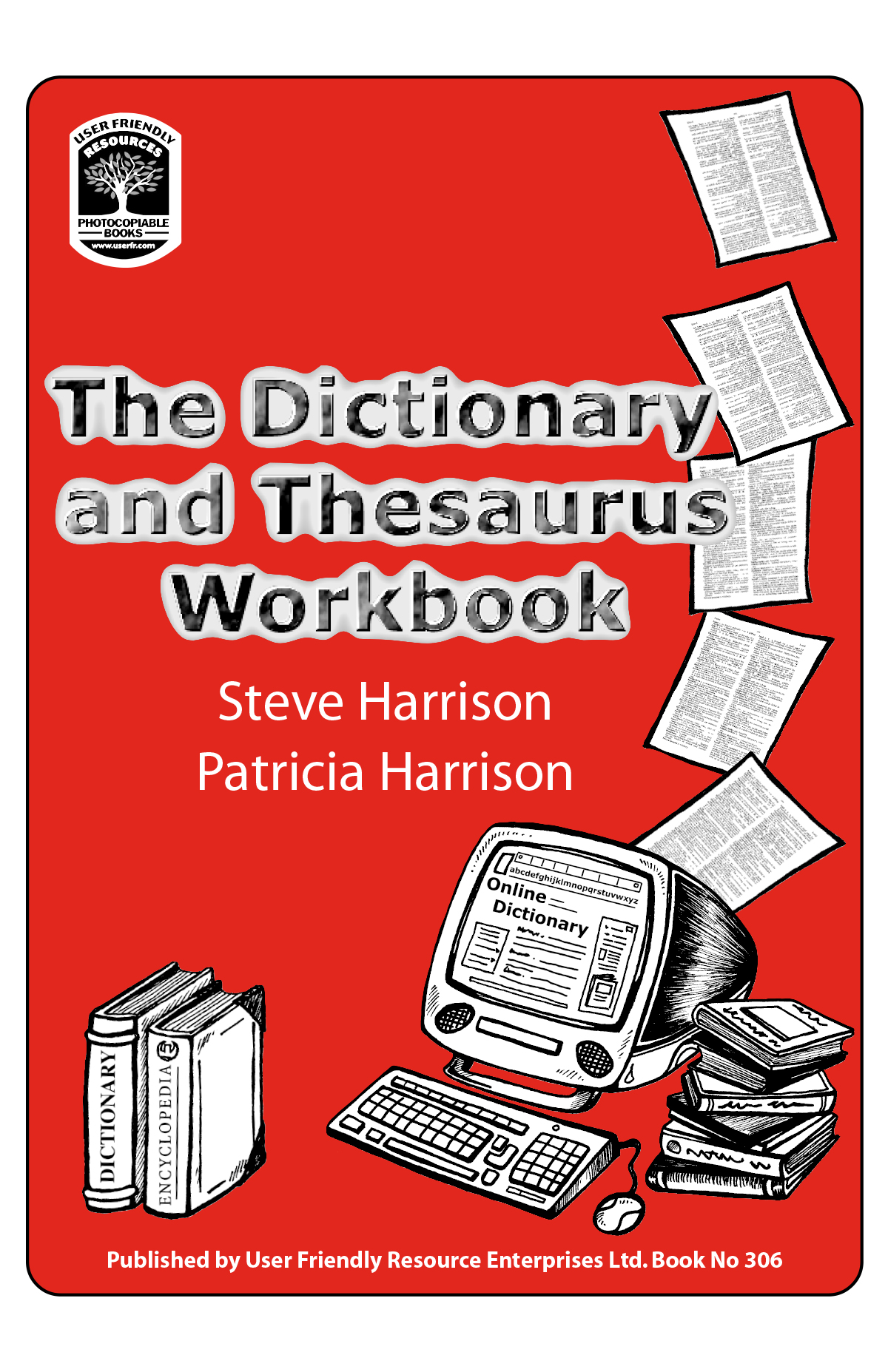 The Dictionary And Thesaurus Workbook - User Friendly Resources NZ
