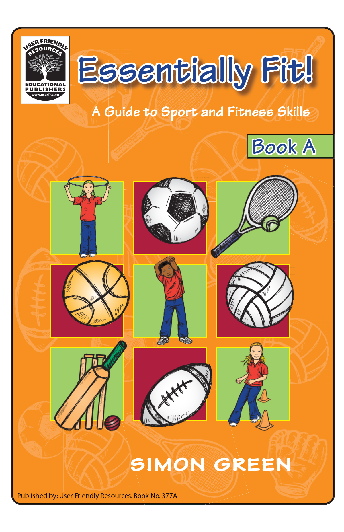 Essentially Fit - Book A - User Friendly Resources NZ