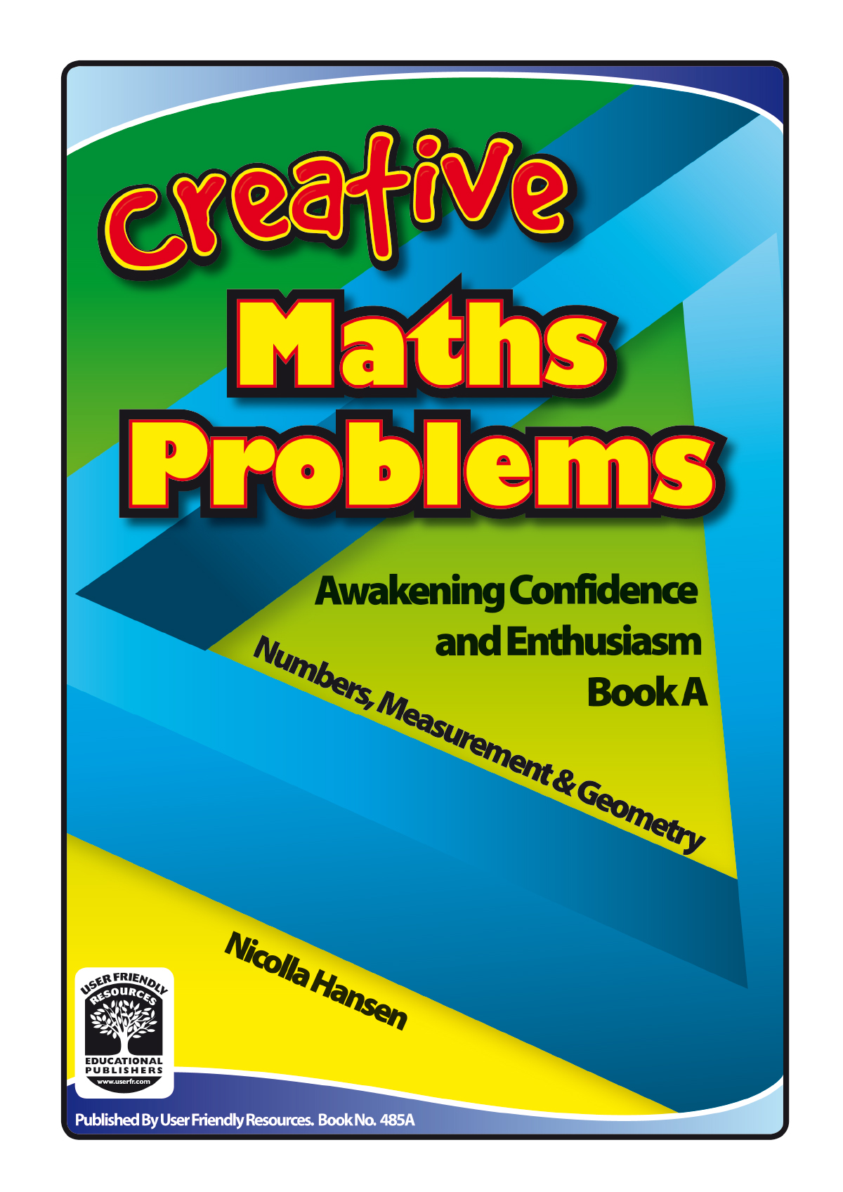 Creative Maths Problems - Number, Measurement, Geometry - User Friendly ...