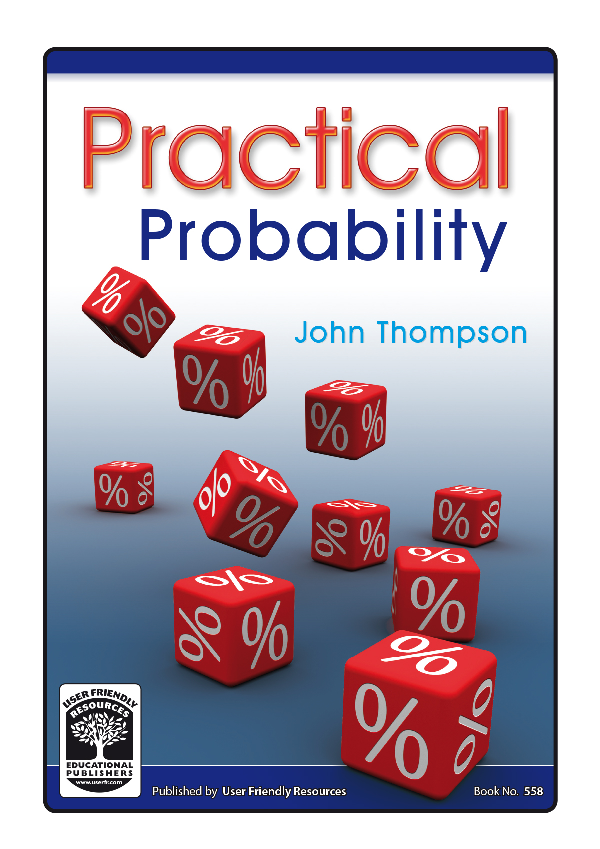 Practical Probability - User Friendly Resources NZ