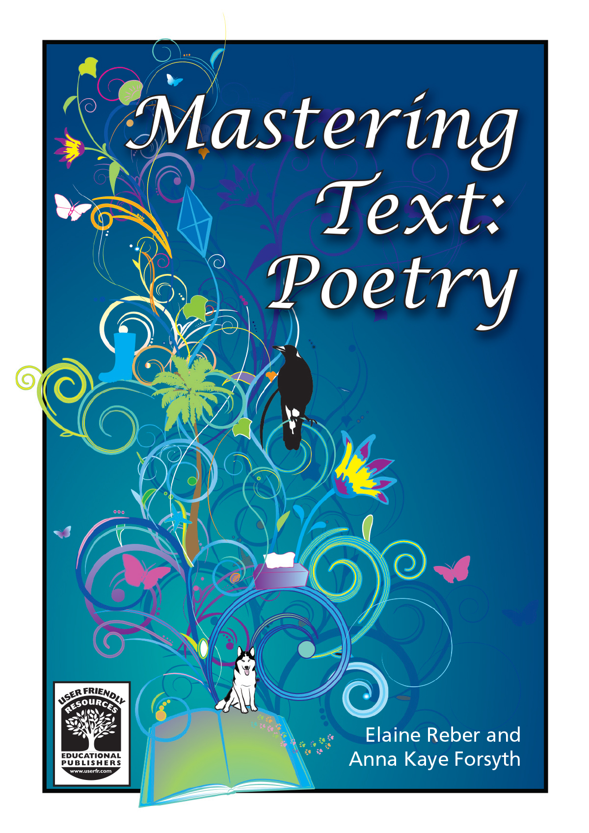 Mastering Text: Poetry Book - User Friendly Resources NZ