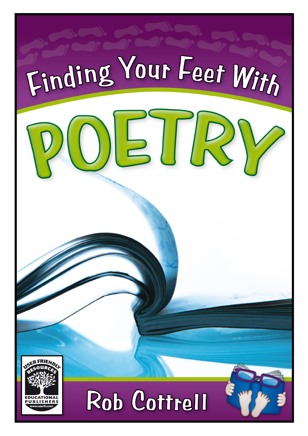 Finding Your Feet With Poetry - User Friendly Resources NZ