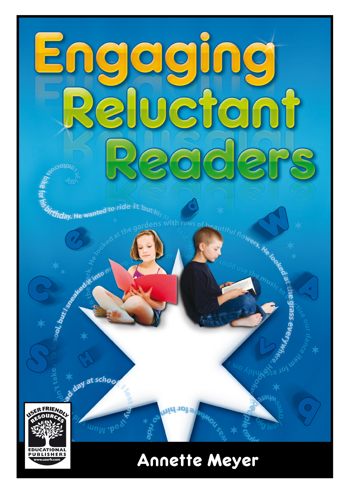 Engaging Reluctant Readers - User Friendly Resources NZ