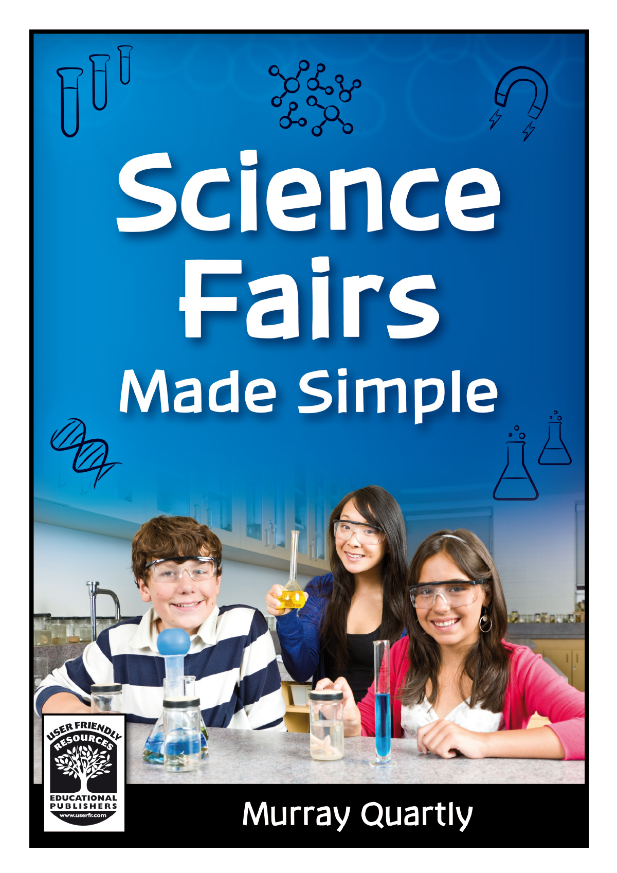 Science Fairs Made Simple - NZ Edition - User Friendly Resources NZ