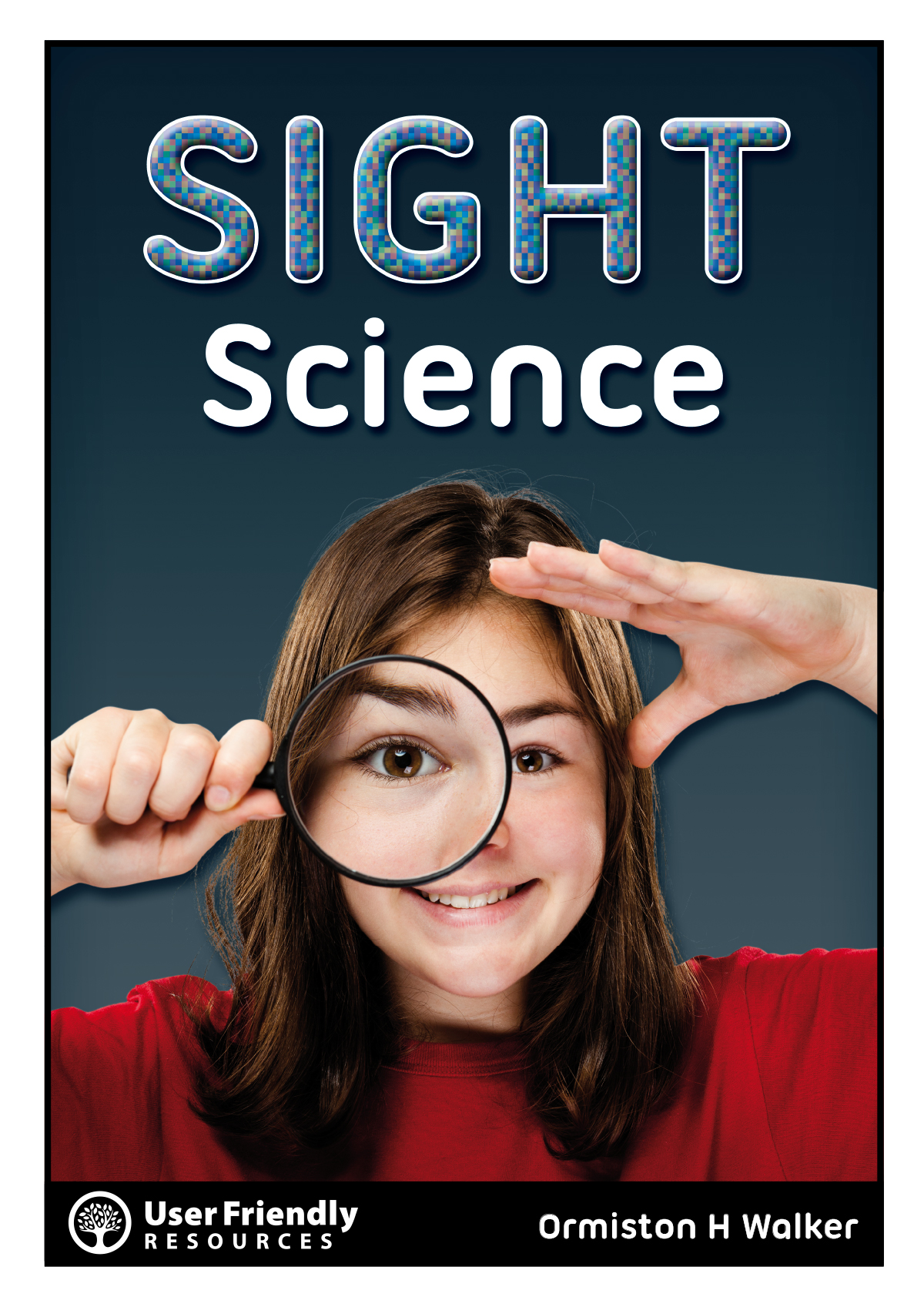 Sight Science - User Friendly Resources NZ
