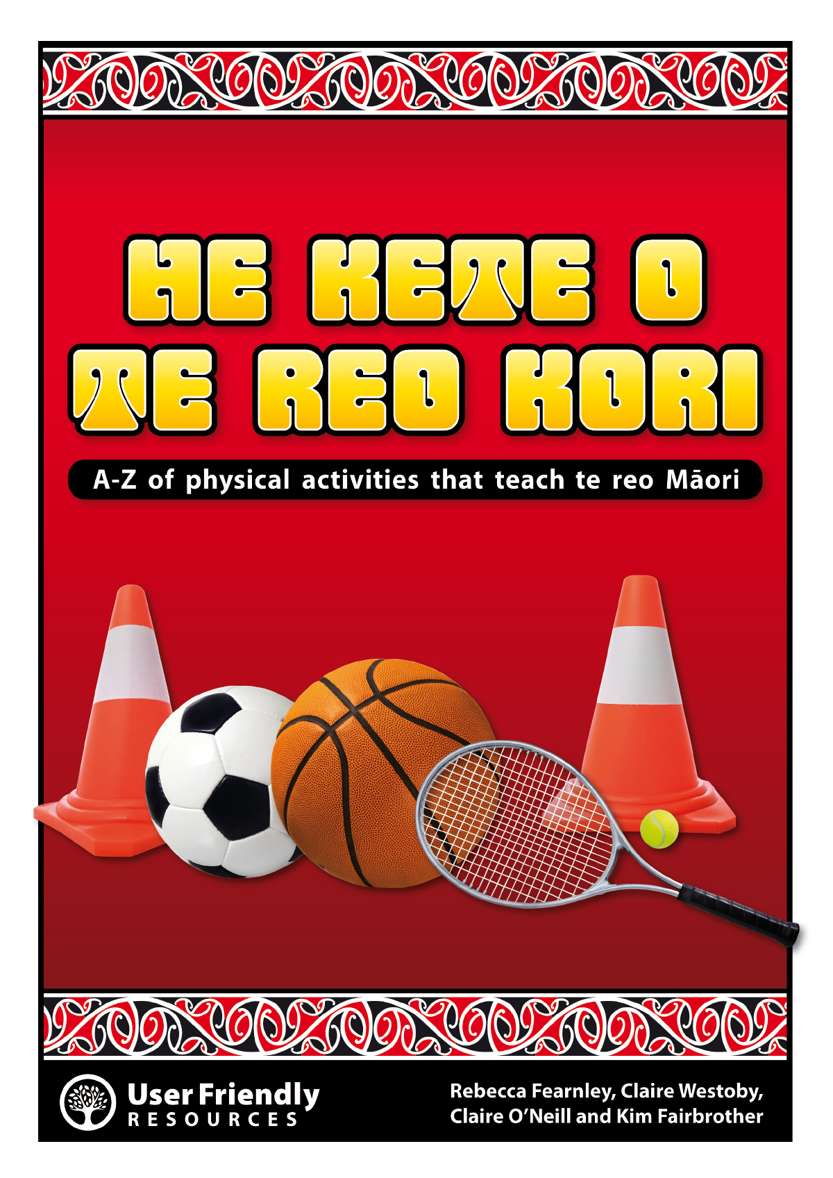 Teach Te Reo Maori, Physical Activities, User Friendly Resources NZ