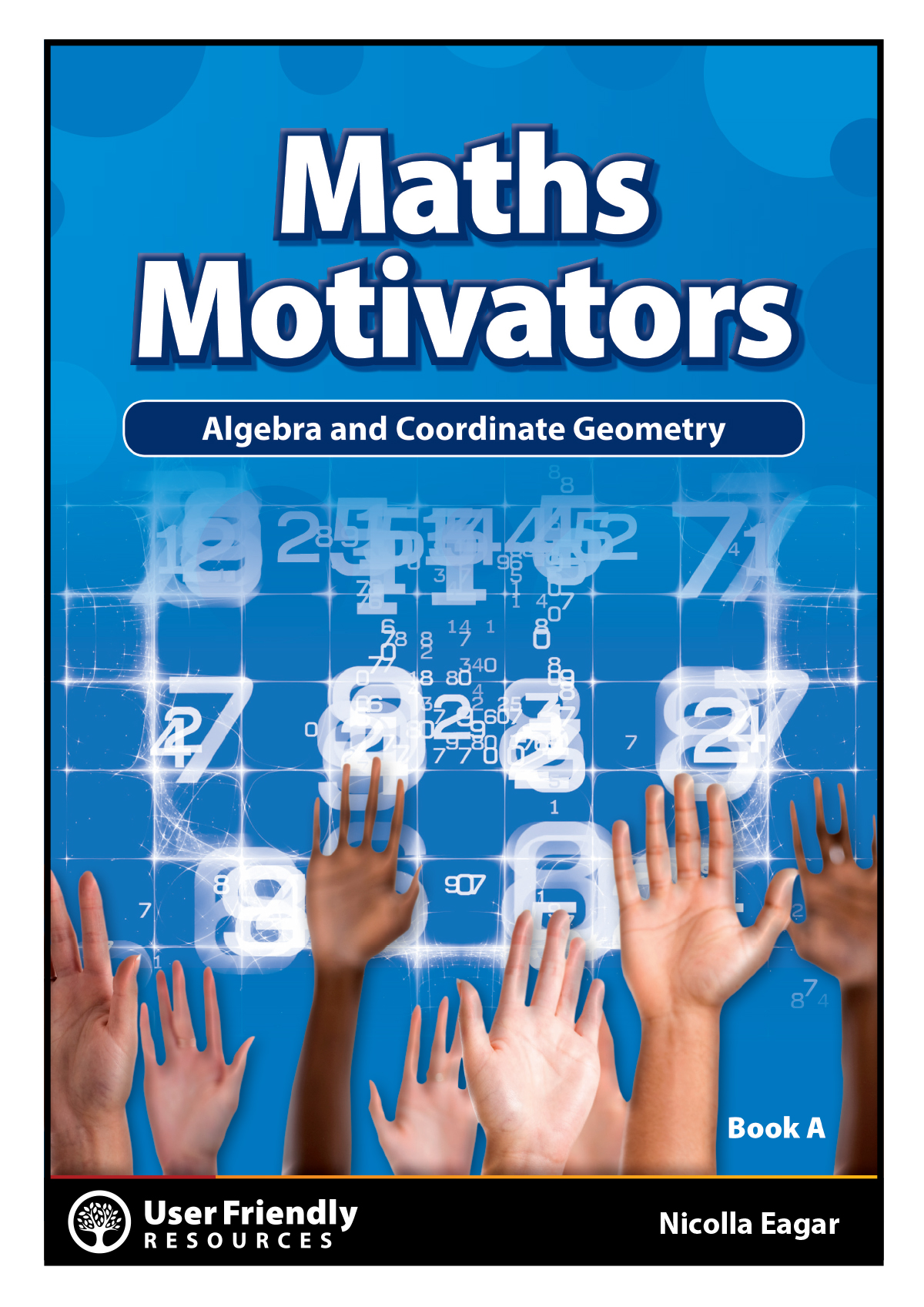 Maths Motivators - Book A - User Friendly Resources NZ