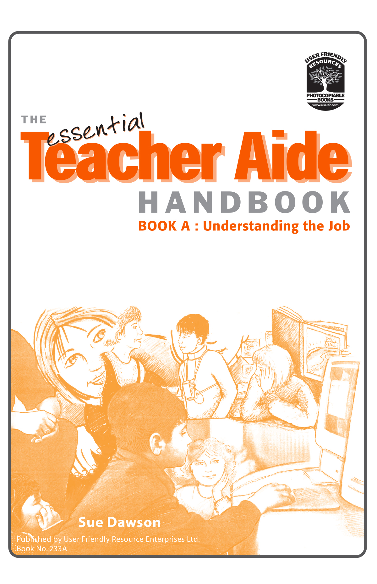 The Essential Teacher Aide Handbook - 2 Book Series - User Friendly ...