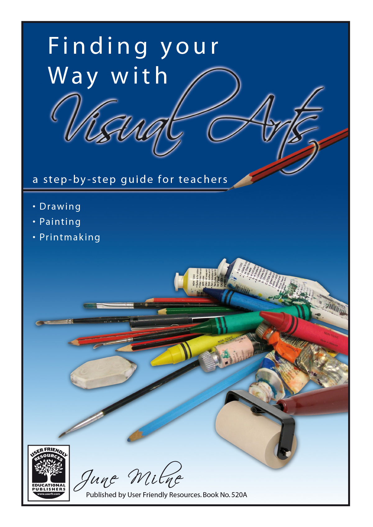 Finding Your Way With Visual Arts - 2 Book Series - User Friendly ...