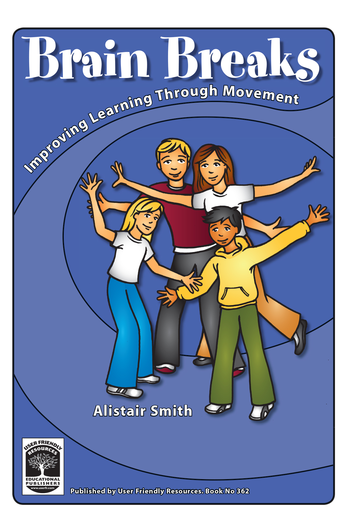 Brain Breaks - Learning Through Movement - User Friendly Resources AU