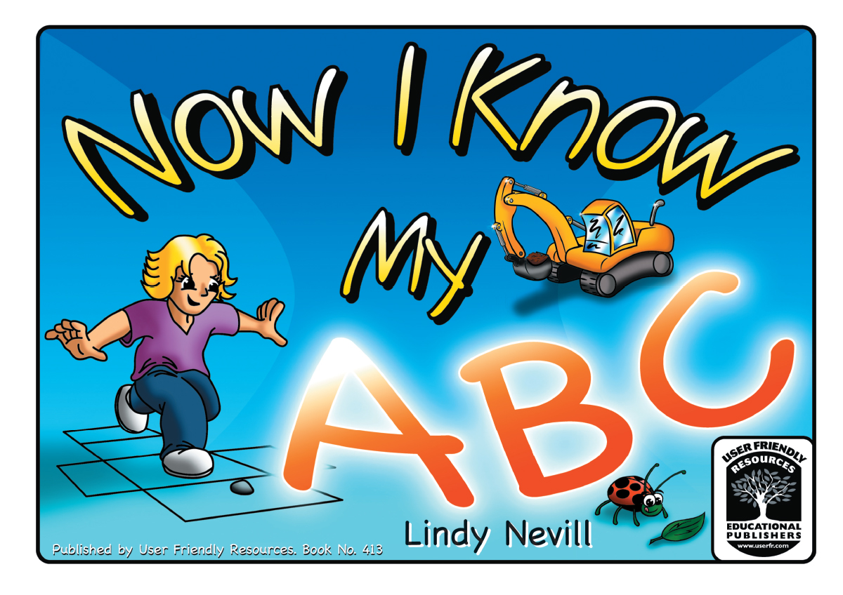 Now I Know My A B C - User Friendly Resources AU