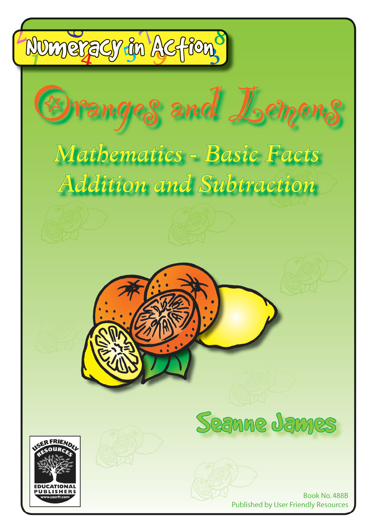Numeracy In Action - Oranges And Lemons - User Friendly Resources AU