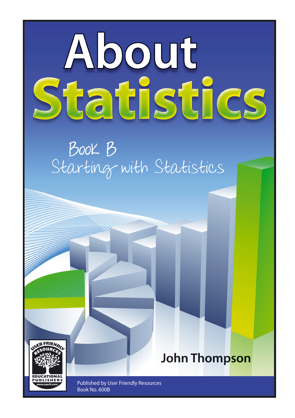About Statistics - Starting with Statistics - User Friendly Resources AU