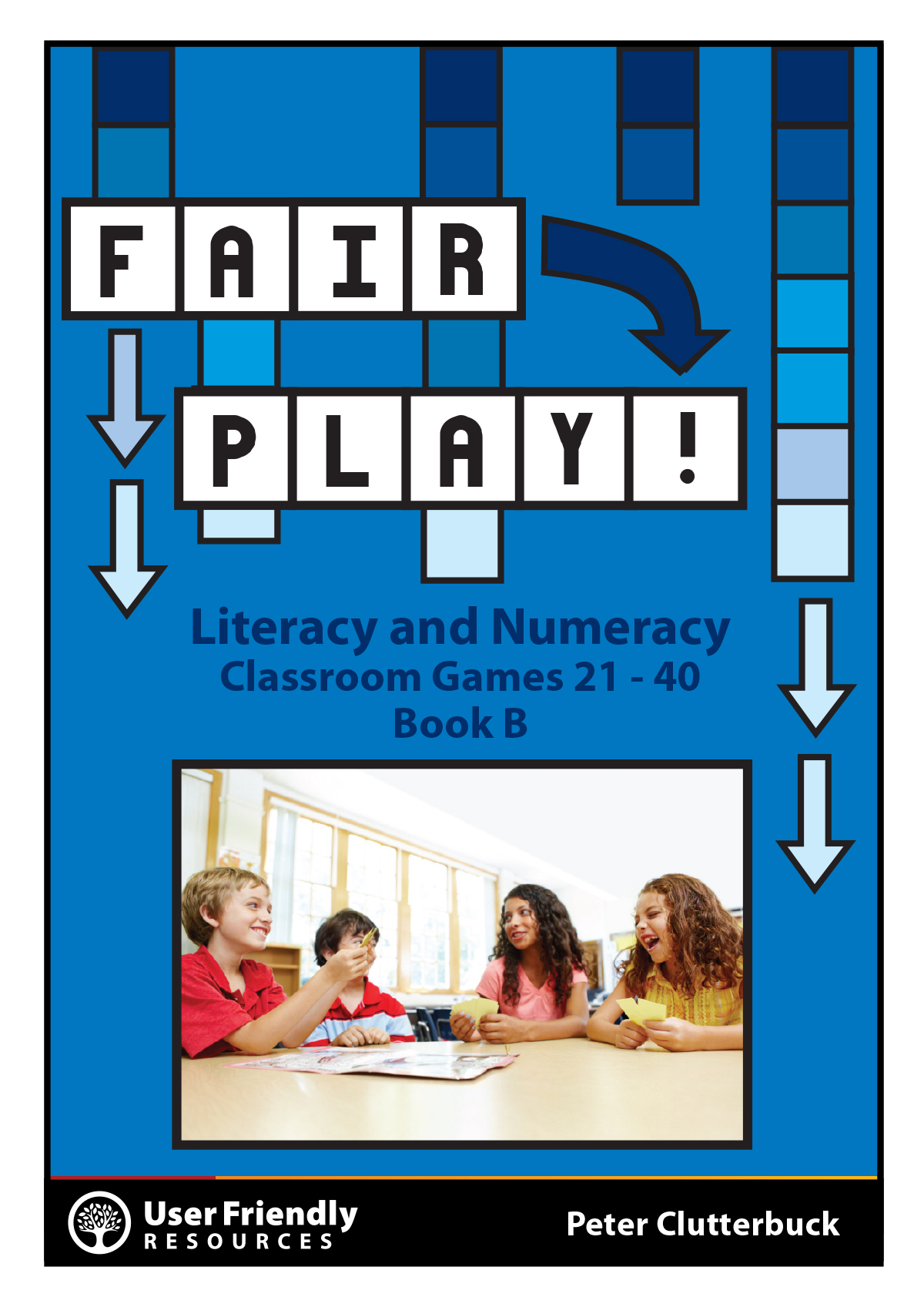 Fair Play! - Book B - User Friendly Resources AU