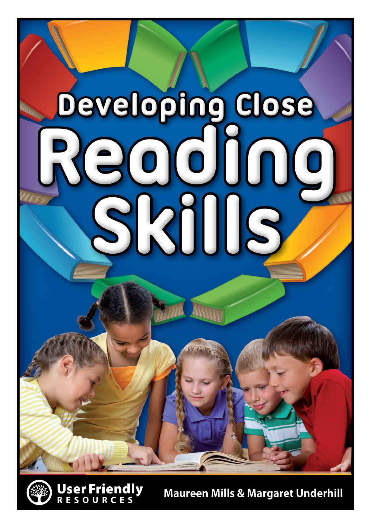 Developing Close Reading Skills - User Friendly Resources AU