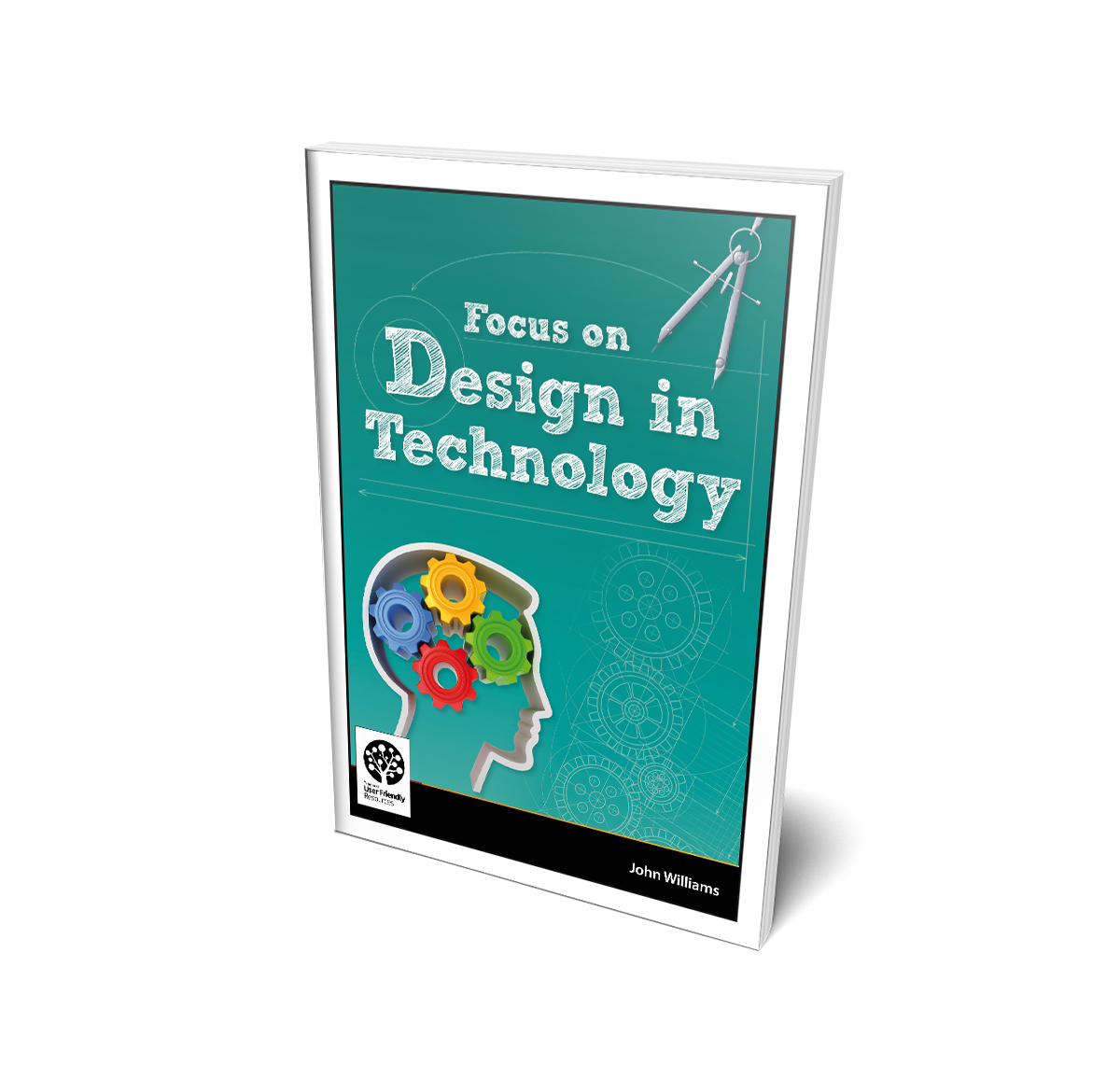 Focus On Design and Technology - Book B-Pdf - User Friendly Resources Intl