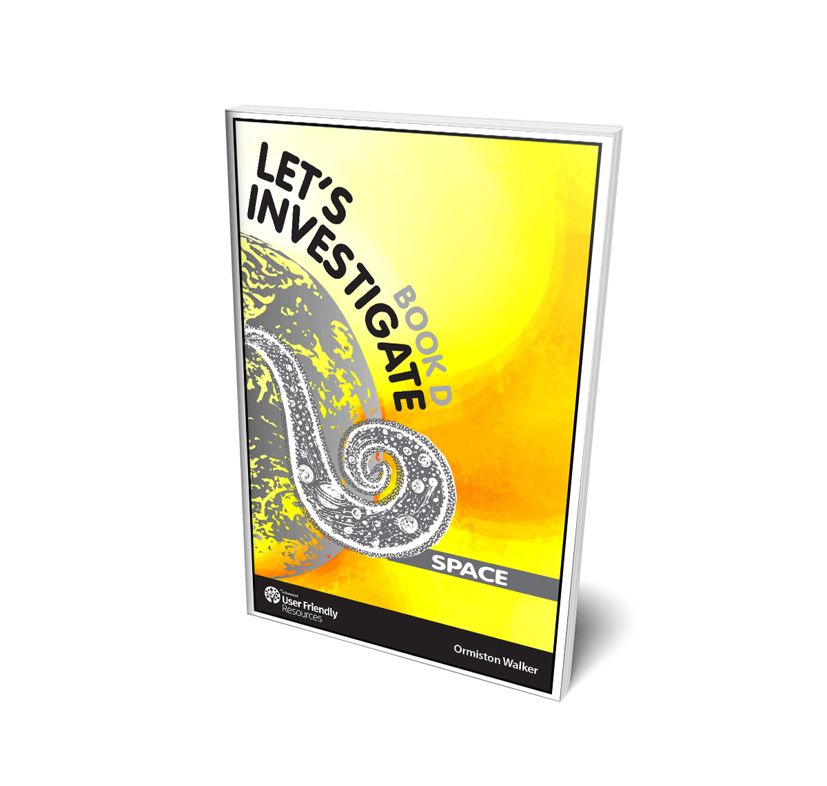 Let's Investigate Book D - Space - User Friendly Resources Intl
