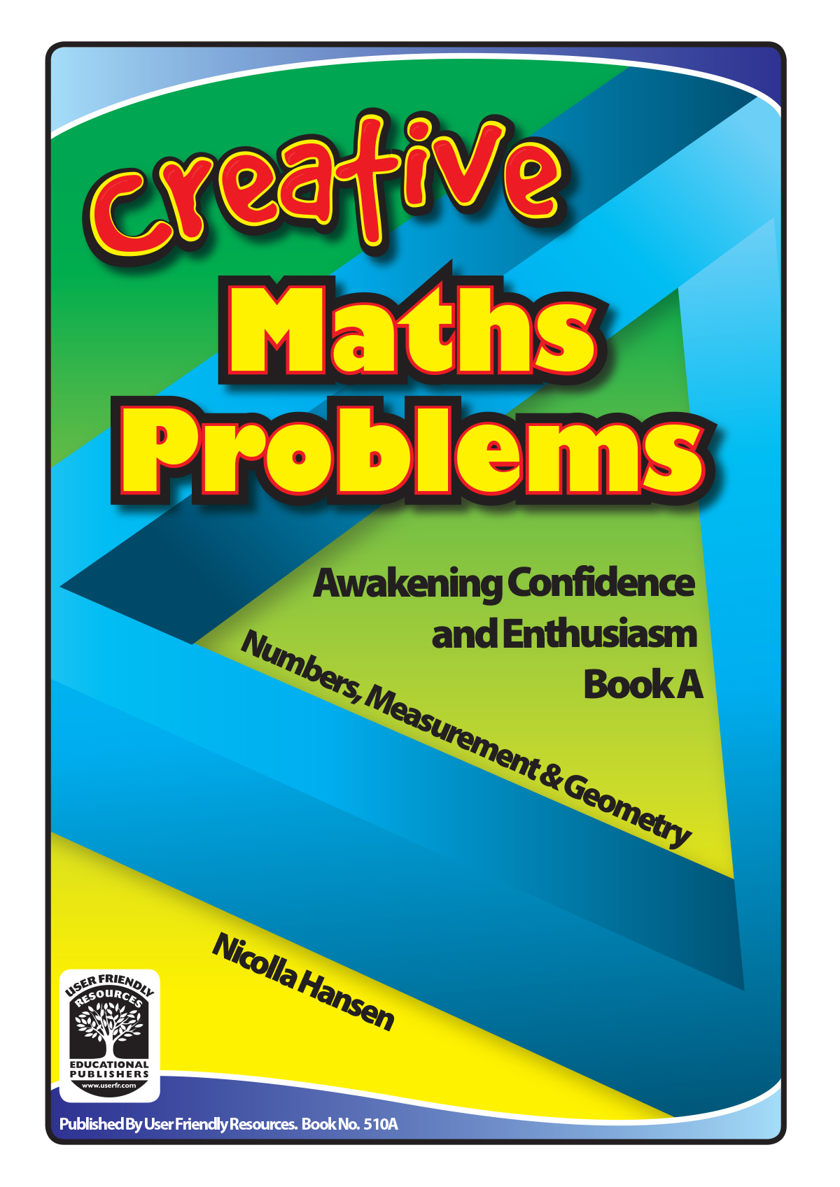 Creative Maths Problems Series - User Friendly Resources Intl