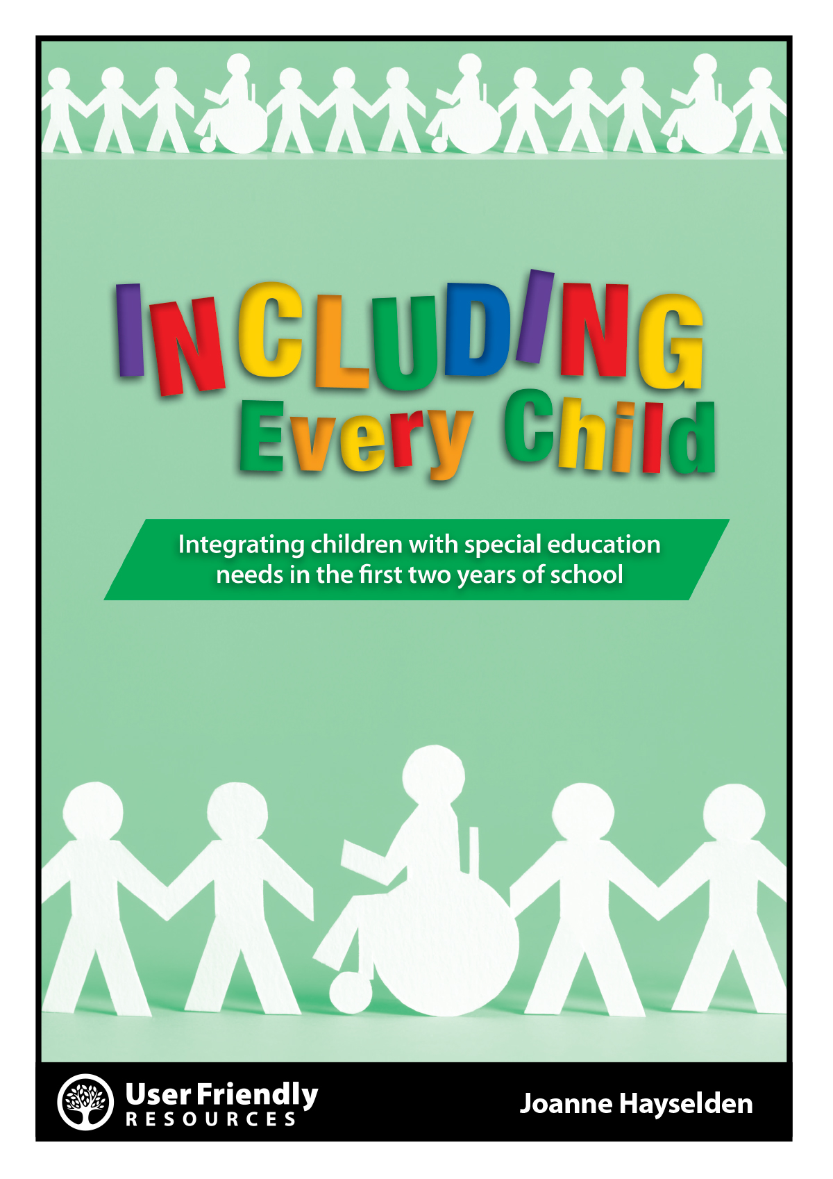 Including Every Child - User Friendly Resources Intl