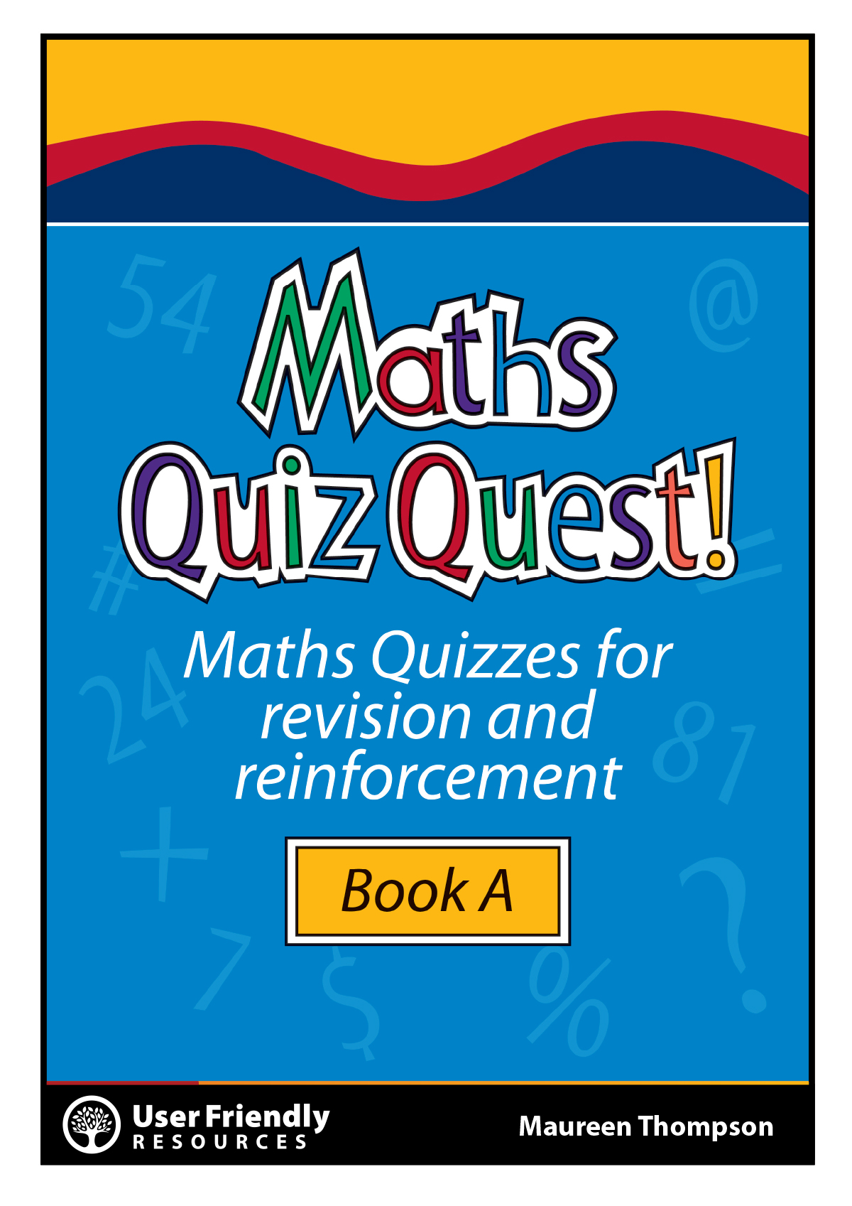 Maths Quiz Quest! - 3 Book Series - User Friendly Resources Intl