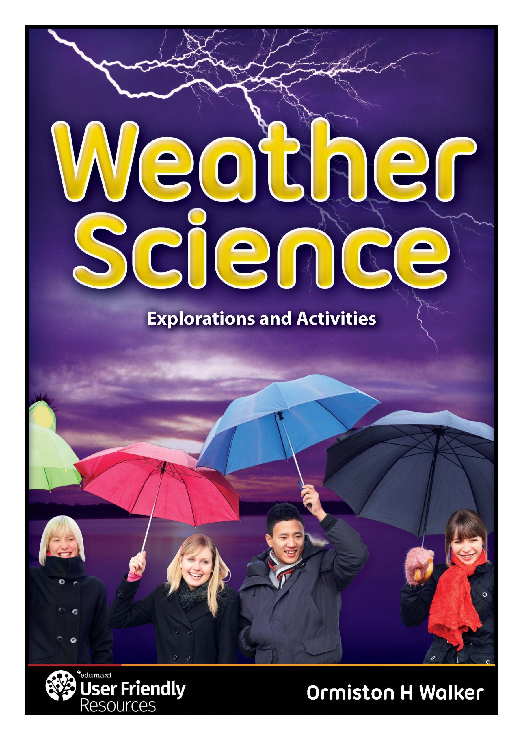 Weather Science - Explorations and Activities - User Friendly Resources UK