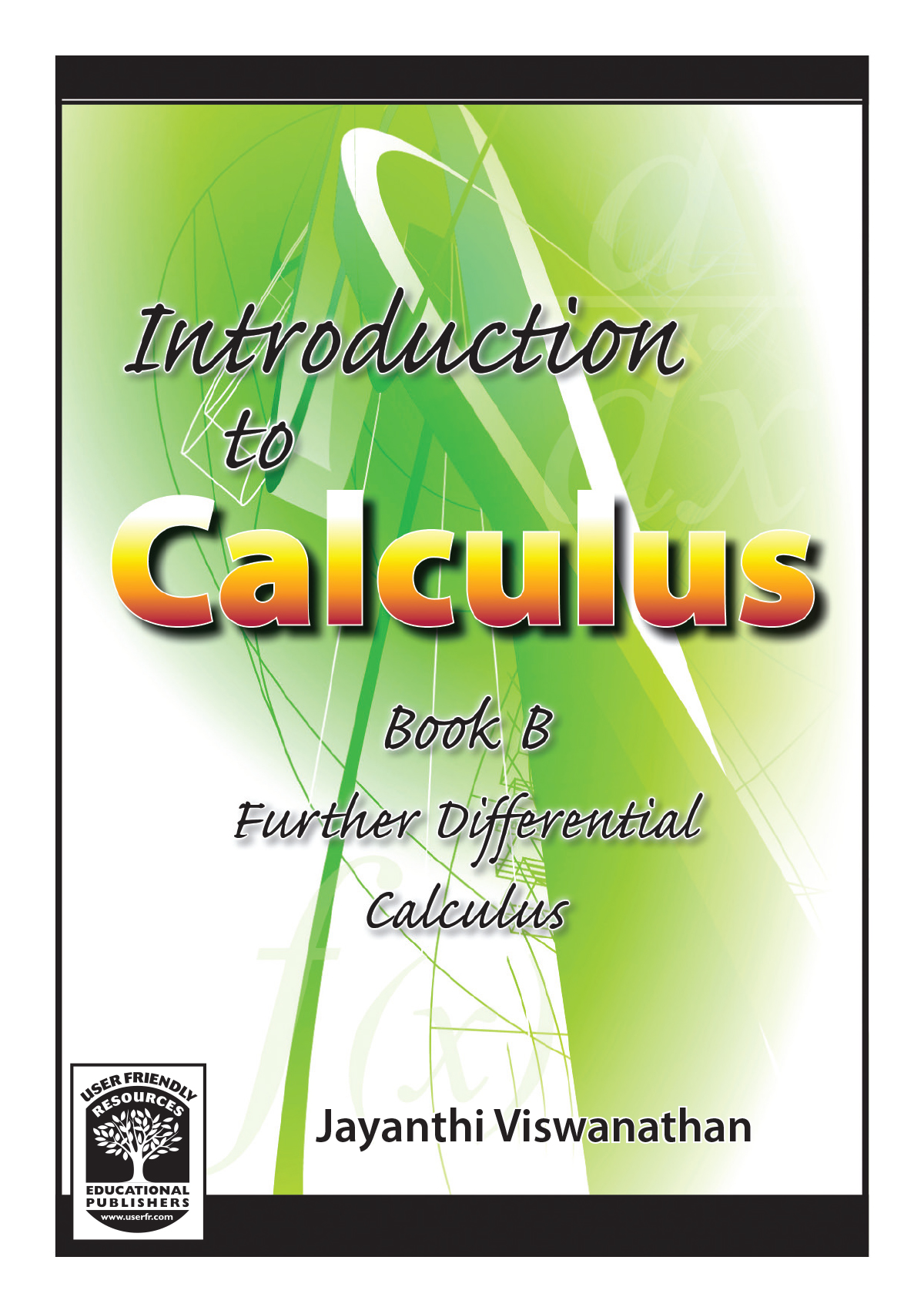 Introduction to Calculus Book B - User Friendly Resources UK
